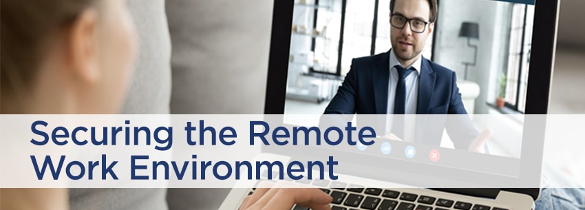 Securing the Remote Work Environment - EasyIT