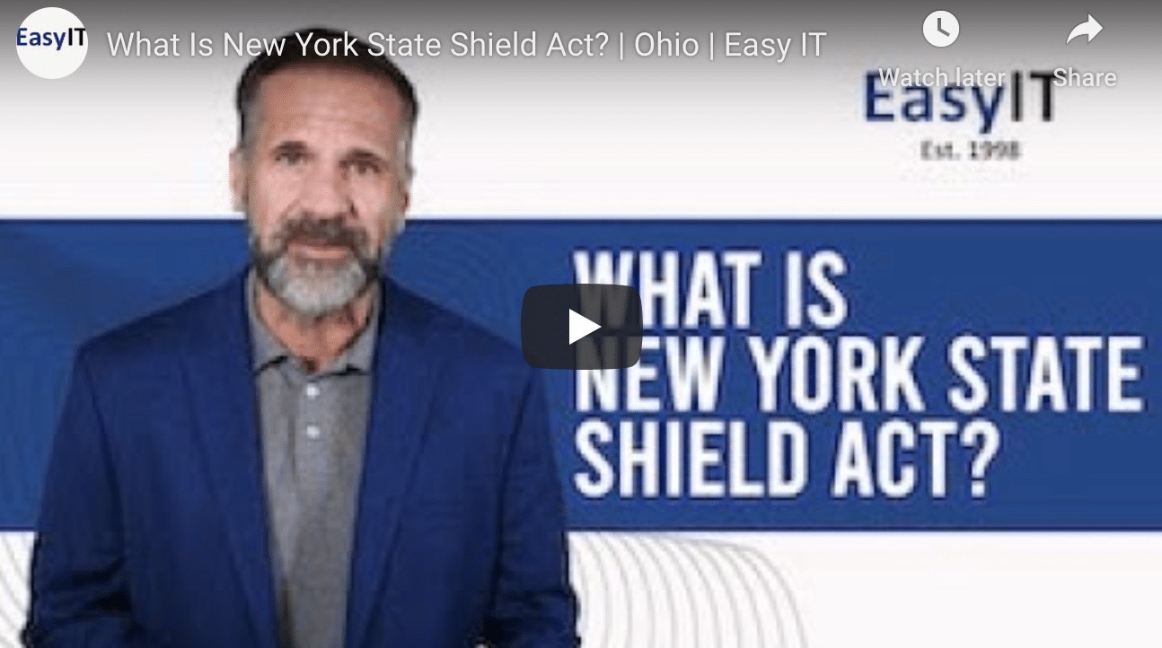 What Is The New York State SHIELD Act? | Columbus Tech Blog